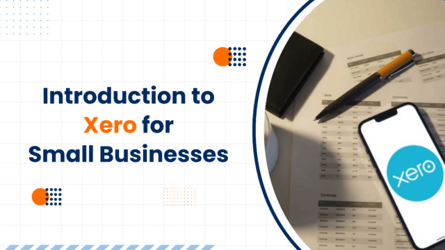 Xero Feature Deep-Dive > Introduction to Xero for Small Businesses ...